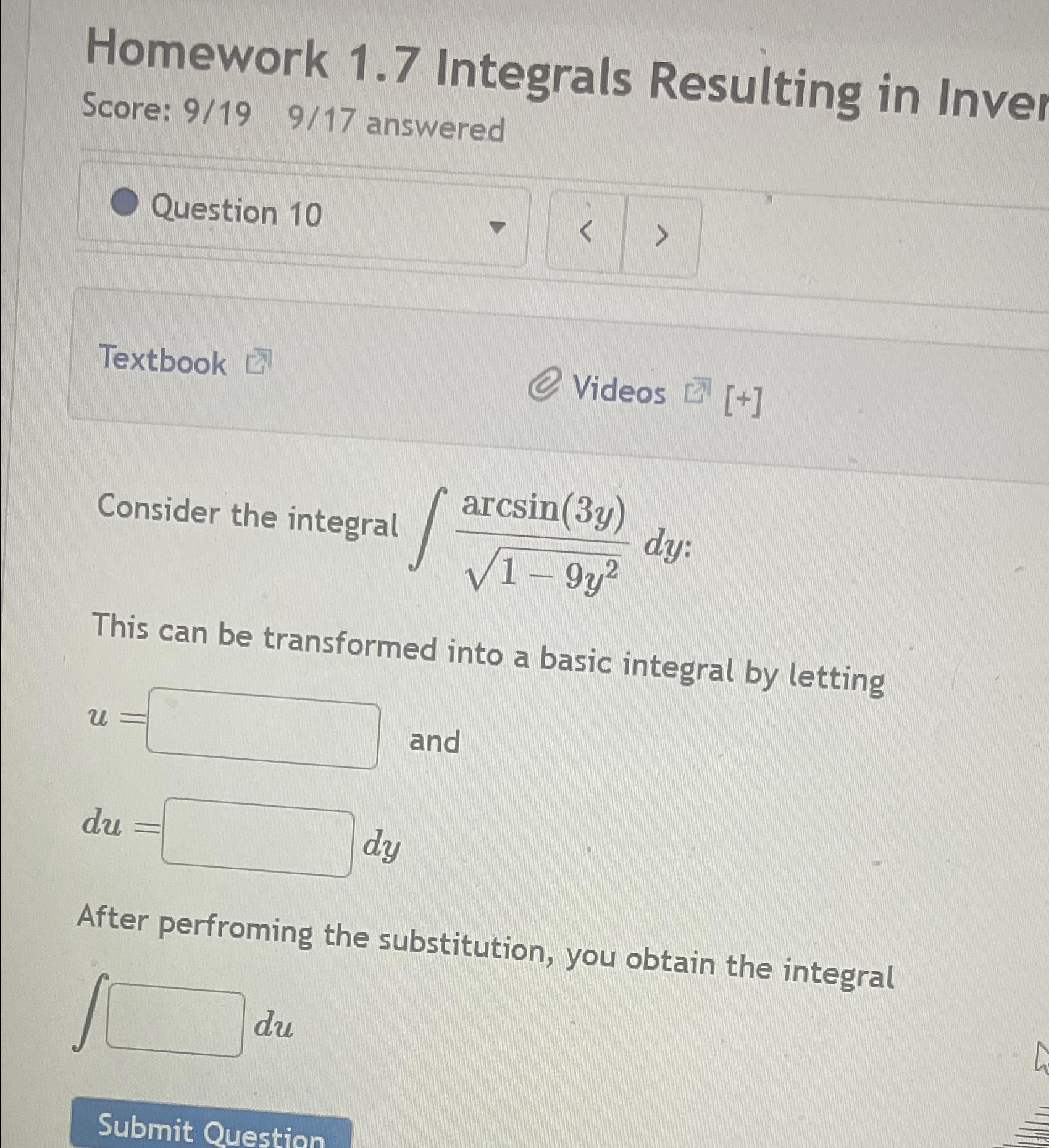 Solved Consider the integral ∫﻿﻿arcsin(3y)1-9y22dy ﻿:This | Chegg.com