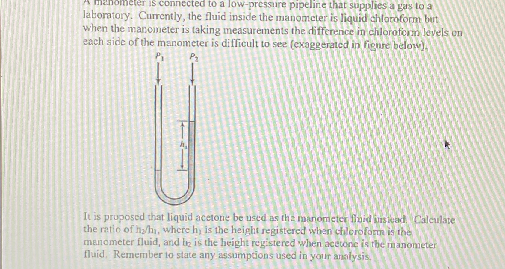 Solved A manometer is connected to a low-pressure pipeline | Chegg.com