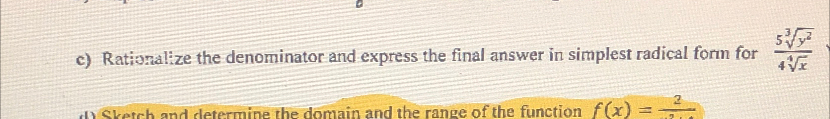 Solved c) ﻿Rationalize the denominator and express the final | Chegg.com