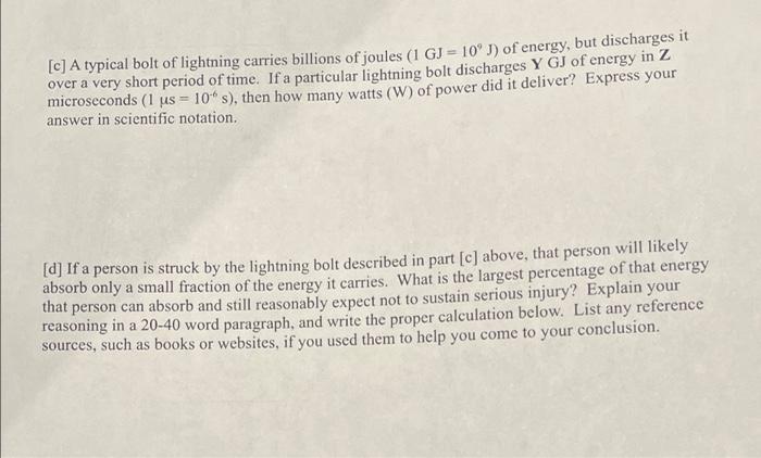 Solved [c] A typical bolt of lightning carries billions of | Chegg.com