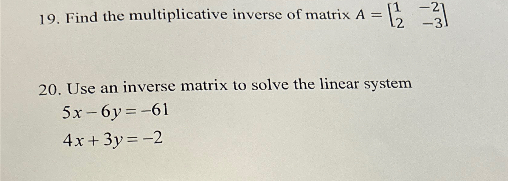 Solved Find the multiplicative inverse of matrix | Chegg.com