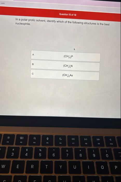 Solved Question 15 ﻿of 18In a polar protic solvent, identify | Chegg.com