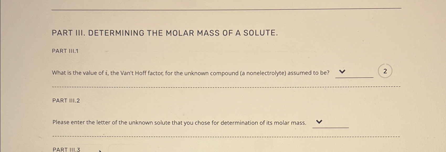 Solved PART III. DETERMINING THE MOLAR MASS OF A SOLUTE.PART | Chegg.com