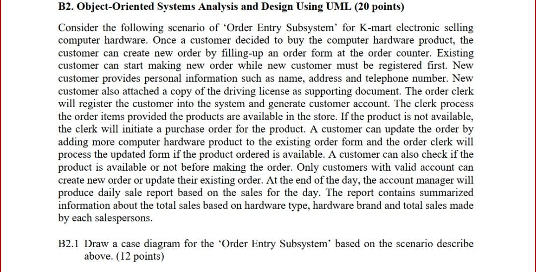 Solved B2. Object-Oriented Systems Analysis and Design Using | Chegg.com