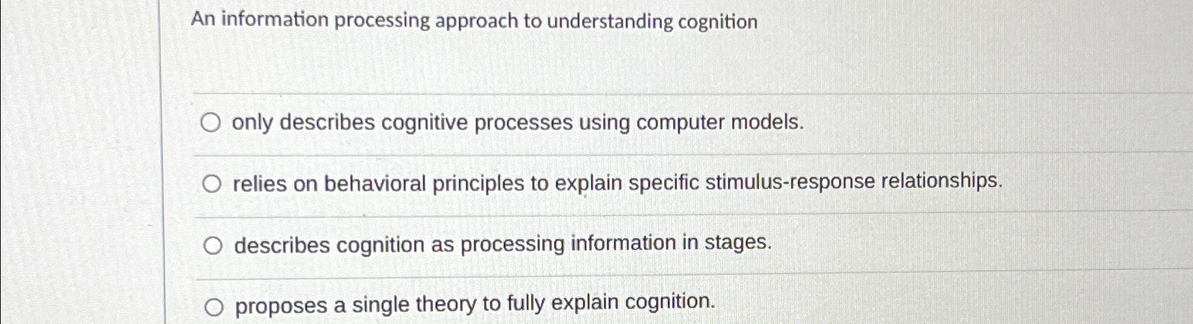 Solved An information processing approach to understanding | Chegg.com