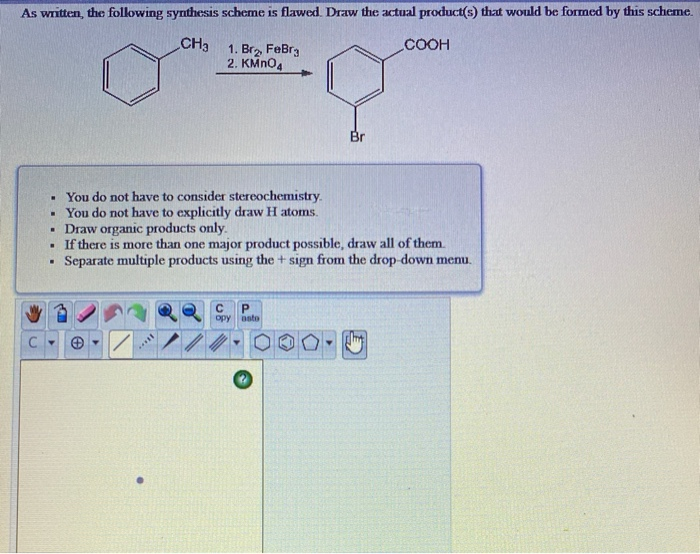 Solved As written, the following synthesis scheme is flawed. | Chegg.com