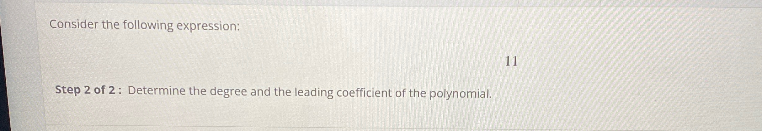 Solved Consider the following expression:11Step 2 ﻿of 2 ﻿: | Chegg.com