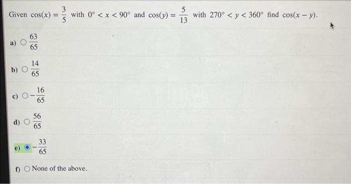 Solved Given cos(x)=53 with 0∘ | Chegg.com
