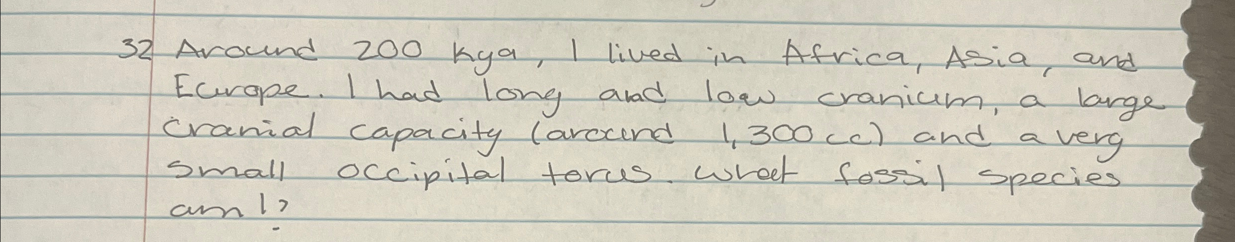 Solved 32 ﻿Around 200kga,1 ﻿lived in Africa, Asia, and | Chegg.com