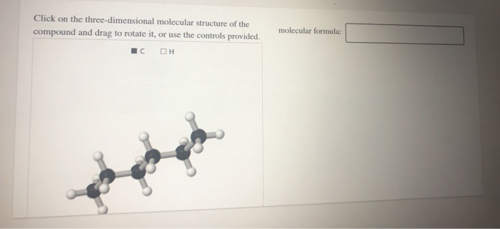 Solved Click on the three-dimensional molecular structure of | Chegg.com