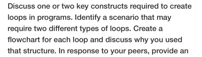 Solved Discuss one or two key constructs required to create | Chegg.com