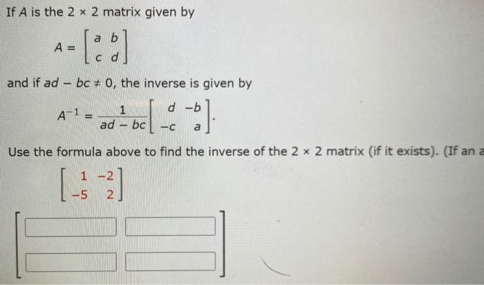 Solved If A is the 2 x 2 matrix given by A = and if ad - bc | Chegg.com