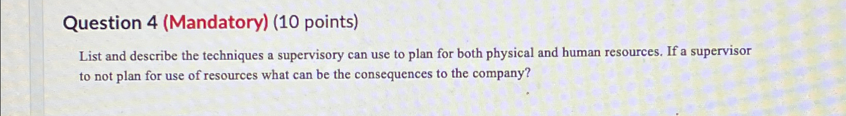 Solved Question 4 (Mandatory) (10 ﻿points)List and describe | Chegg.com