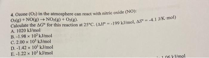 Solved 4. Ozone (03) in the atmosphere can react with nitric | Chegg.com