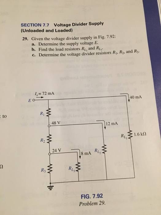 Solved SECTION 7.7 Voltage Divider Supply (Unloaded and | Chegg.com