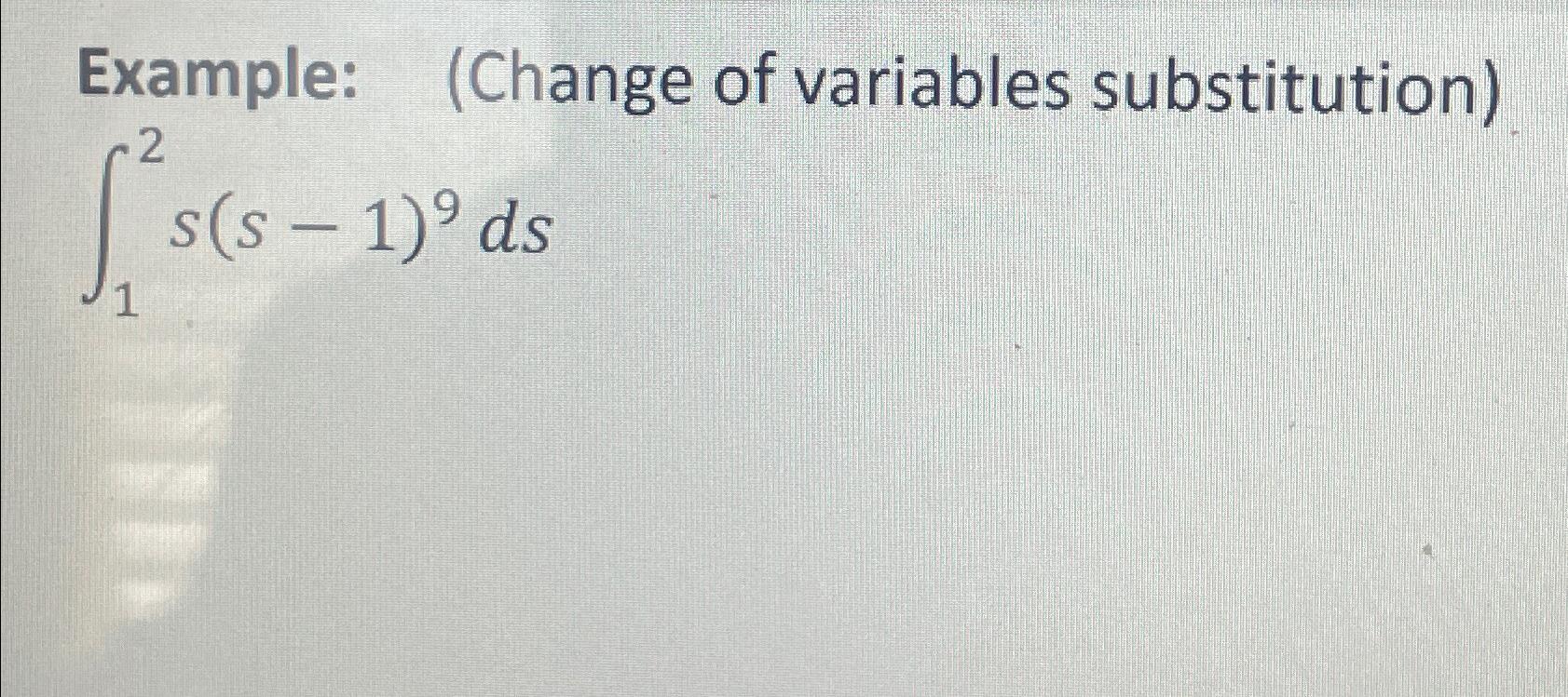 Solved Example: (Change of variables | Chegg.com