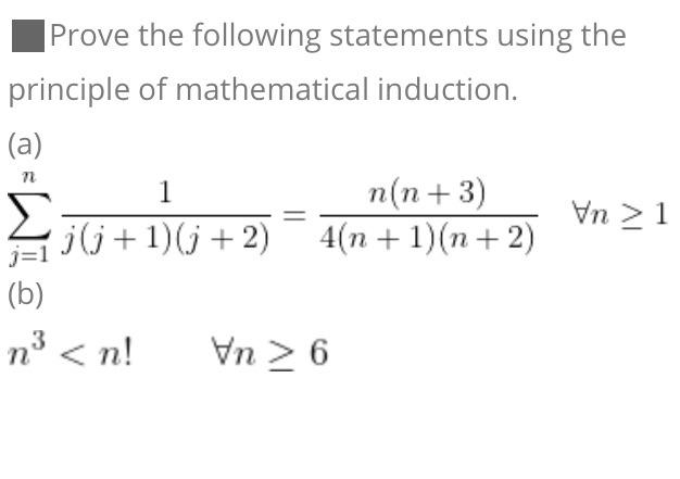 Solved | Prove the following statements using the principle | Chegg.com