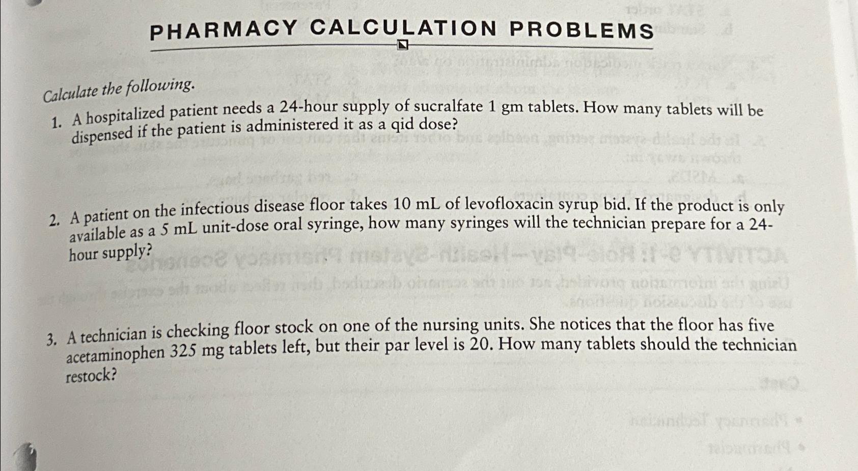 Solved PHARMACY CALCULATION PROBLEMSCalculate the | Chegg.com
