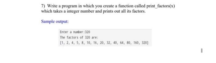Solved 7) Write a program in which you create a function | Chegg.com