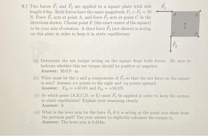 9.) Two forces F1 and F2 are applied to a square | Chegg.com