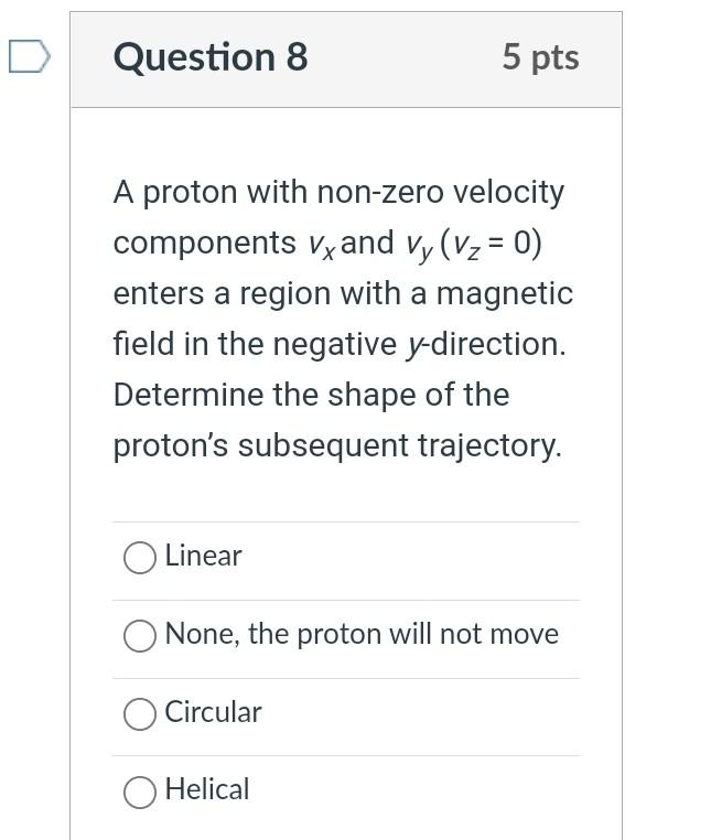 Solved A proton with non-zero velocity components vx and | Chegg.com