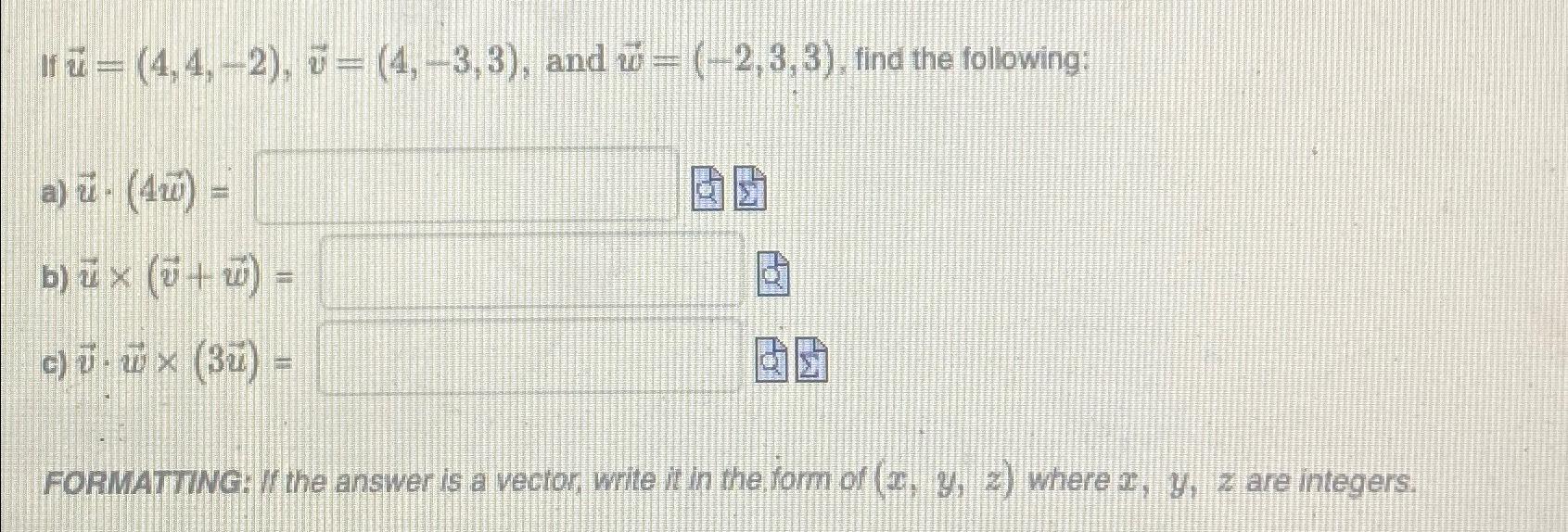 Solved If vec(u)=(4,4,-2),vec(v)=(4,-3,3), ﻿and | Chegg.com