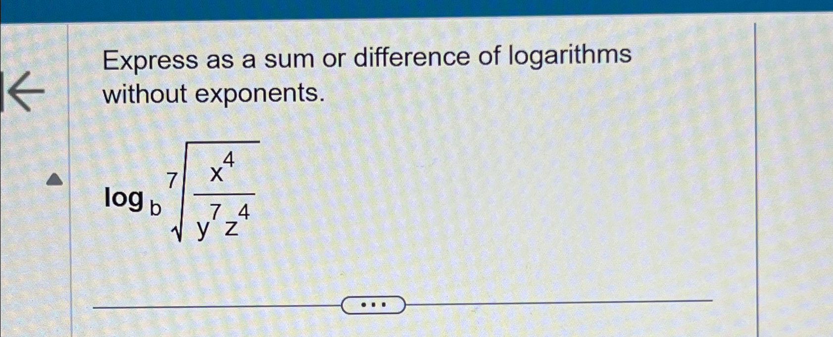 Solved Express as a sum or difference of logarithms without | Chegg.com
