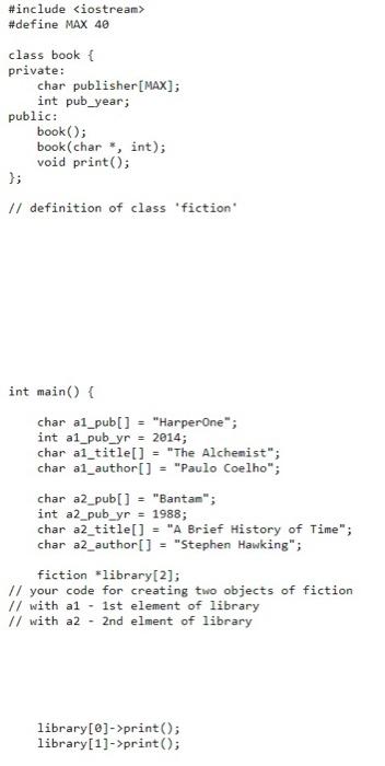 Solved #include #define MAX 40 class book { private: char | Chegg.com