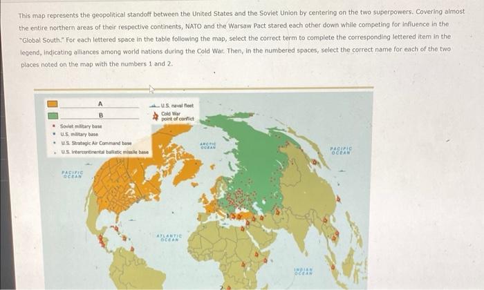 This map represents the geopolitical standoff between | Chegg.com