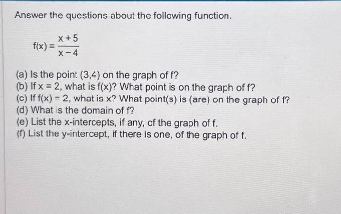 Solved Answer the questions about the following function. | Chegg.com