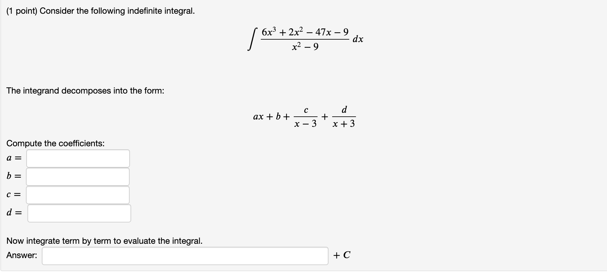 Solved (1 ﻿point) ﻿Consider the following indefinite | Chegg.com