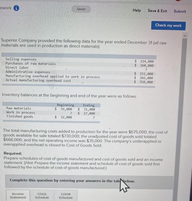 Solved ework Saved Help Save & Exit Submit Check my work | Chegg.com