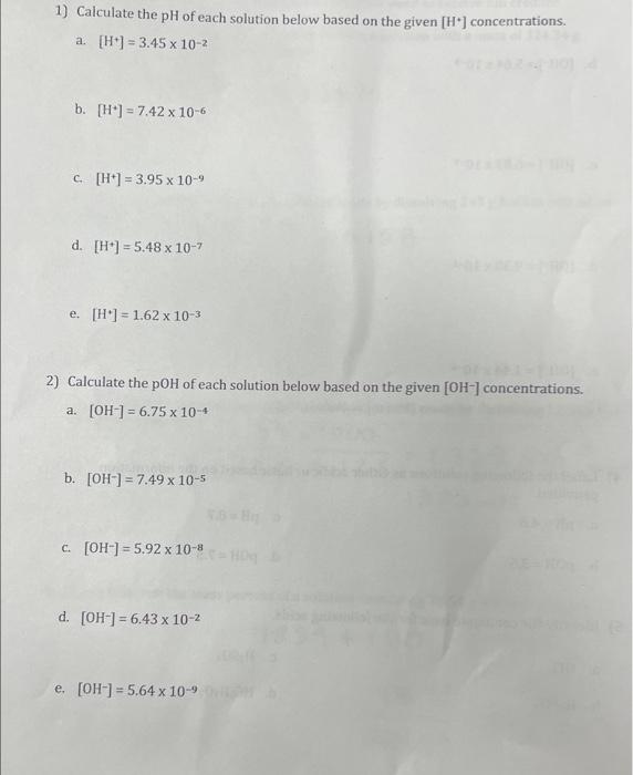 Solved 1) Calculate the pH of each solution below based on | Chegg.com