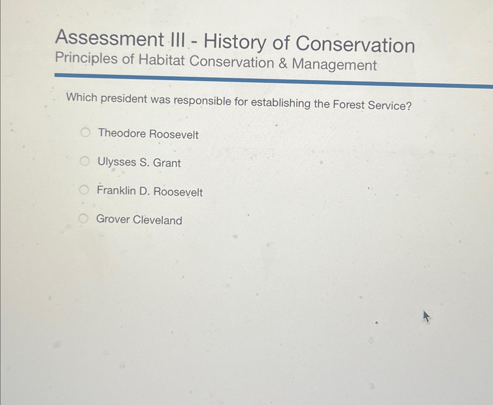 Solved Assessment III - ﻿History of Conservation Principles | Chegg.com
