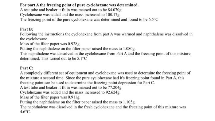 Solved For part A the freezing point of pure cyclohexane was | Chegg.com