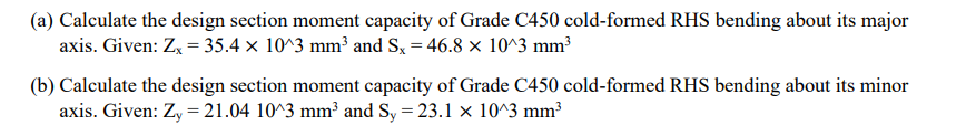 Solved (a) ﻿Calculate the design section moment capacity of | Chegg.com