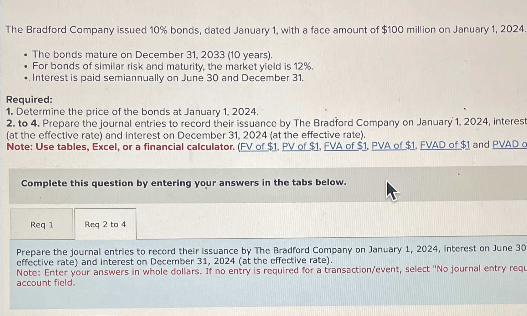 Solved The Bradford Company issued 10% ﻿bonds, dated January | Chegg.com