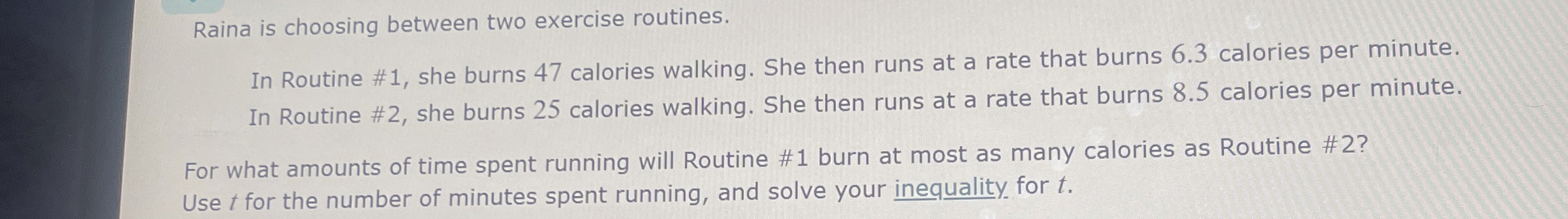 Solved Raina is choosing between two exercise routines.In | Chegg.com