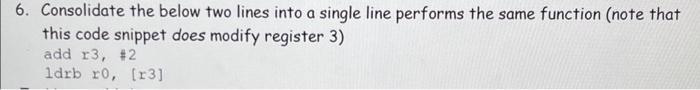 Solved 6. Consolidate the below two lines into a single line | Chegg.com