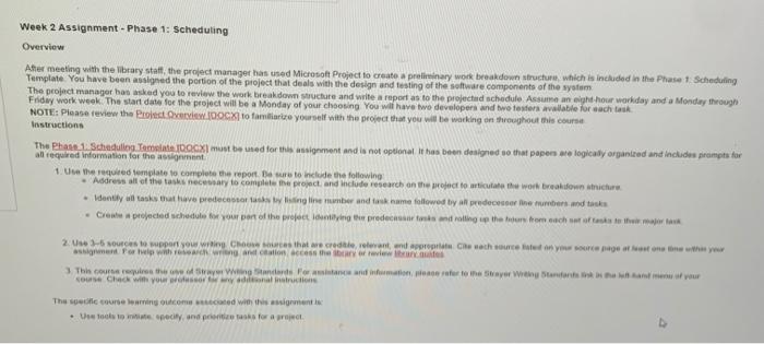 Week 2 Assignment - Phase 1: Scheduling Overview | Chegg.com