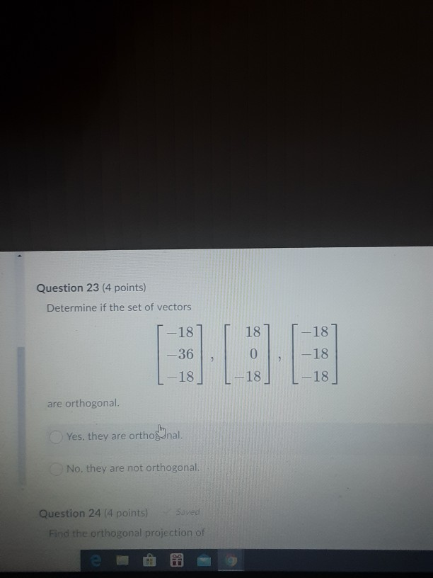 Solved Question 23 (4 points) Determine if the set of | Chegg.com