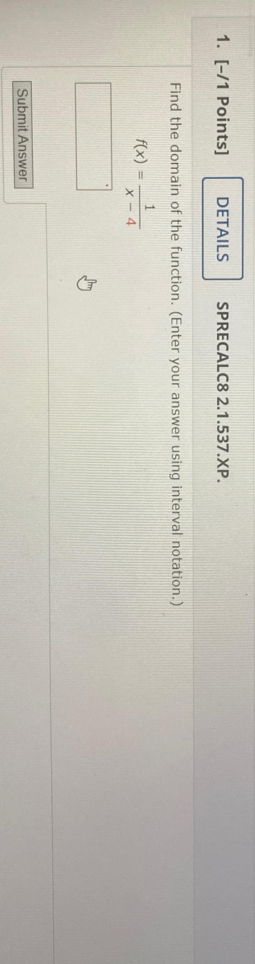 Solved [-/1 ﻿Points]SPRECALC8 2.1.537.XP.Find the domain of | Chegg.com