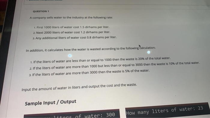 Solved QUESTION 1 A company sells water to the industry at | Chegg.com