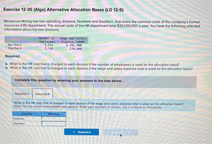 Solved Mackenzie Mining has two operating divisions, | Chegg.com