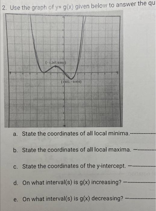 Solved 2. Use the graph of y=g(x) given below to answer the | Chegg.com