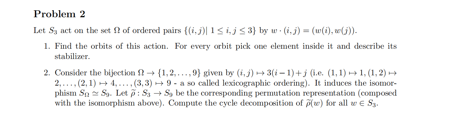 Solved Problem 2Let S3 ﻿act on the set Ω ﻿of ordered pairs | Chegg.com