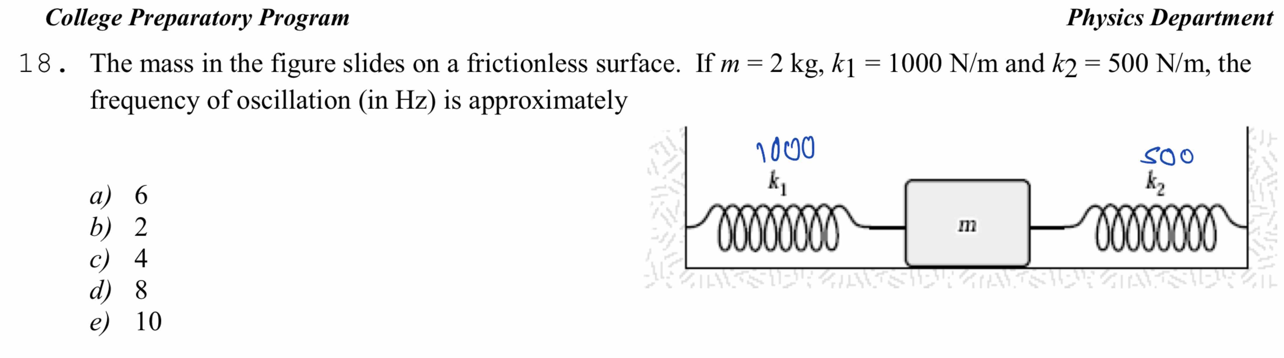 Solved The mass in the figure slides on a frictionless | Chegg.com