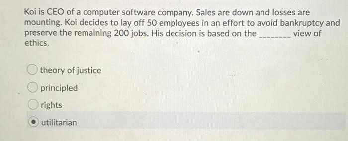 Solved Koi is CEO of a computer software company. Sales are | Chegg.com