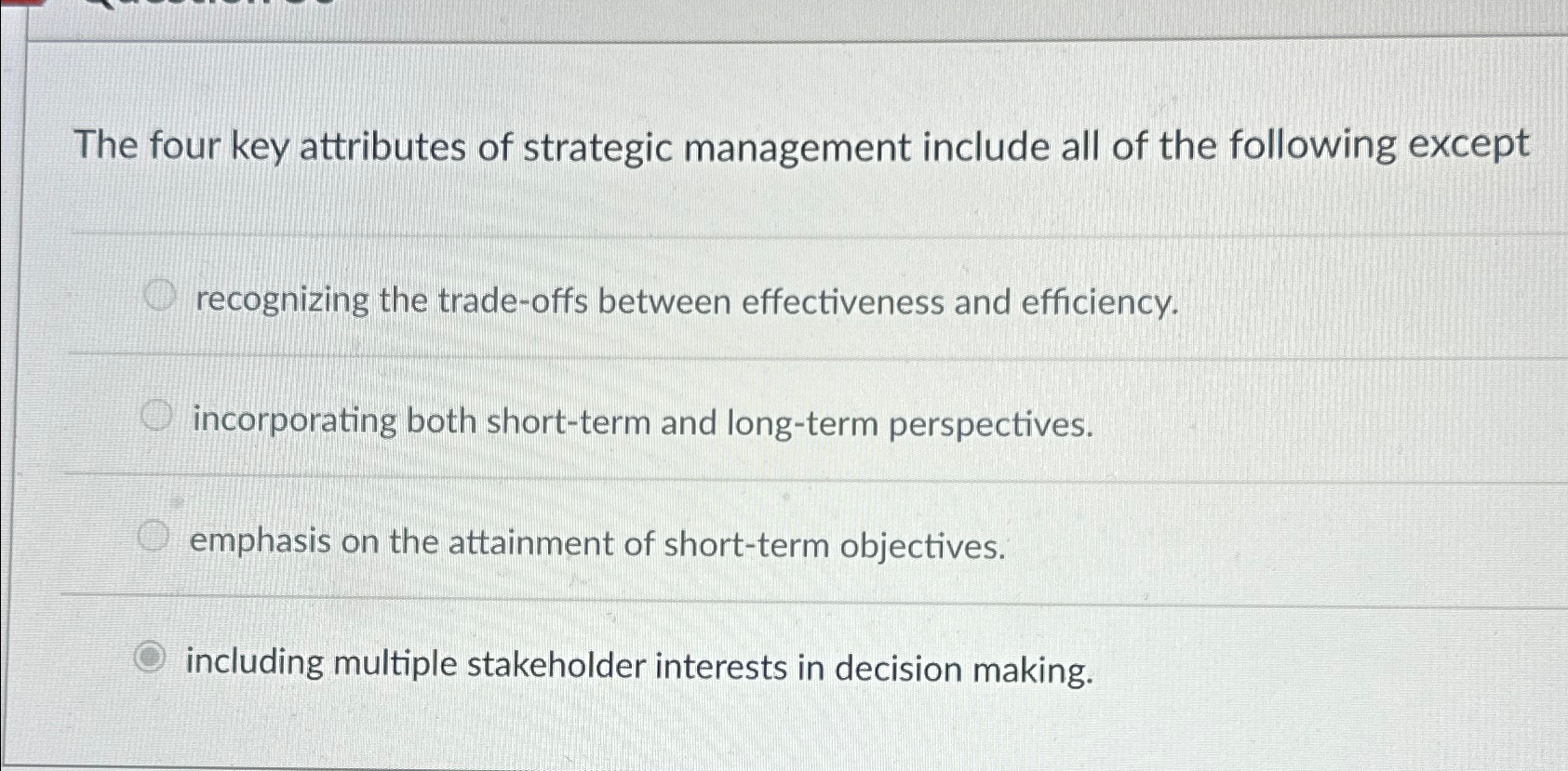 Solved The four key attributes of strategic management | Chegg.com