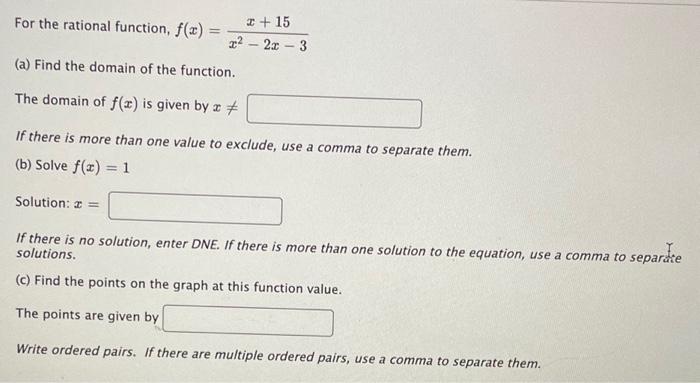 Solved For the rational function, f(x)=x2−2x−3x+15 (a) Find | Chegg.com